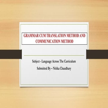 GRAMMER CUM TRANSLATION METHOD AND COMMUNICATION METHOD | PPTX