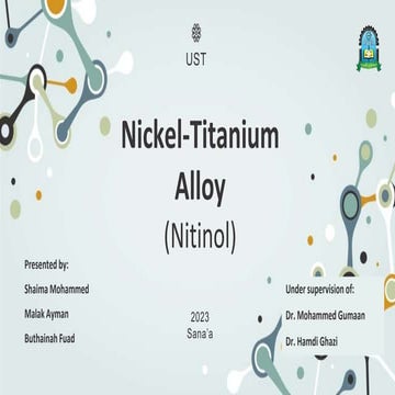 Nickel -Titanium alloys (NiTi) PPT.pptx