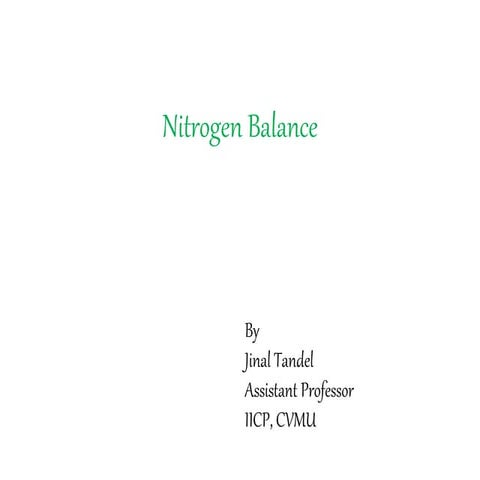 Nitrogen balance | PPTX