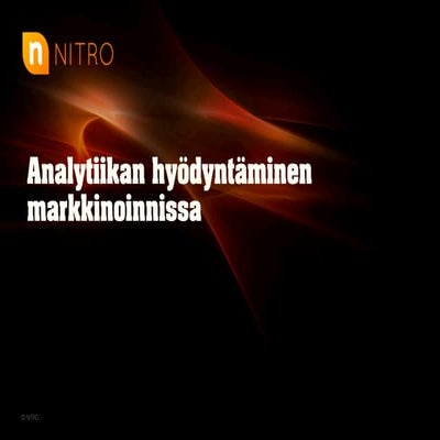 Nitro - Analytiikan hyödyntäminen markkinoinnissa | PDF