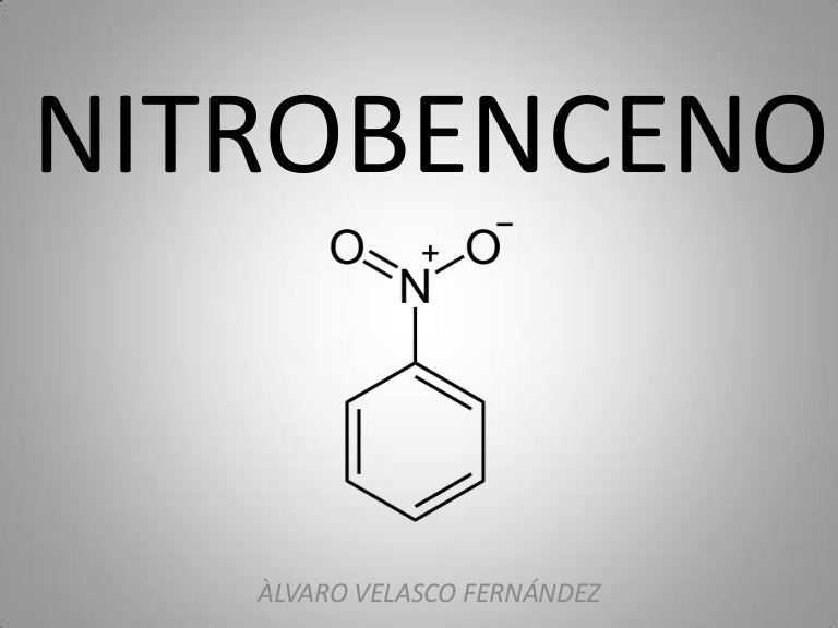 NITROBENCENO