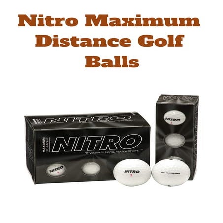 Nitro maximum distance golf balls | PDF