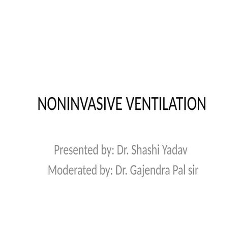 NIV ,intubation technique and use in pateints | PPTX