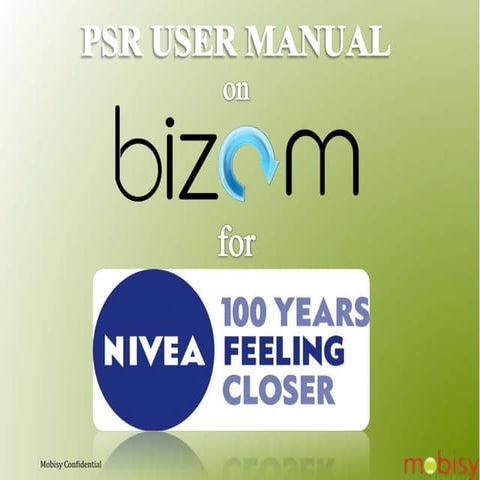 Bizom for PSRs User Manual | PPTX