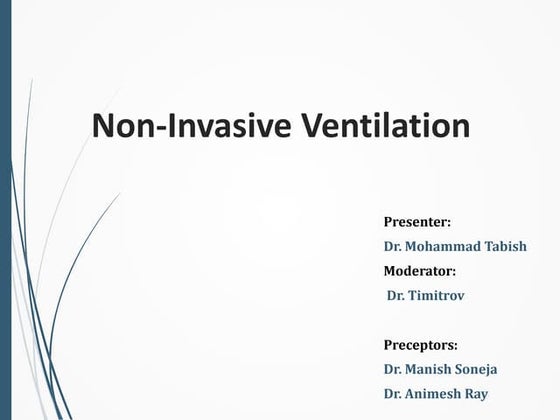 Non Invasive Ventilation - BiPAP & CPAP | PPT