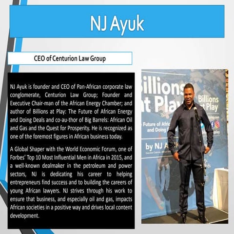 NJ Ayuk - CEO - Centurion Law Group | PPTX