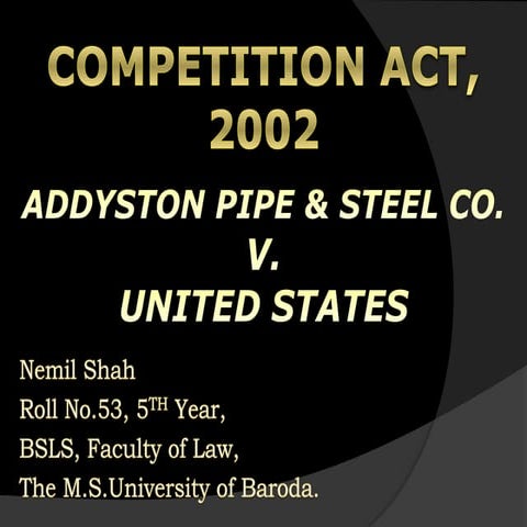 Addyston Pipe and Steel Co. V. United States | PPTX