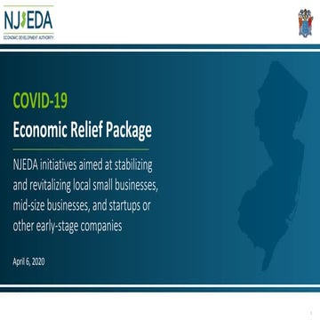 NJ Economic Development Authority Covid-19 Relief Programs | PPTX