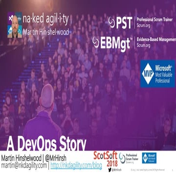 ScotSoft 2018 - A DevOps Story: 70k deployments a day | PPTX