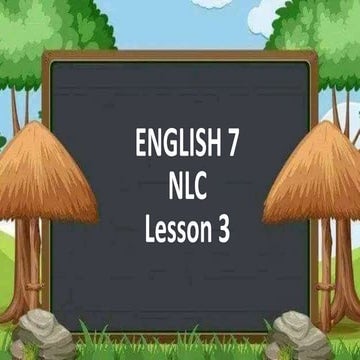 NLC English INTERVENTION LESSON 3-D1.pptx