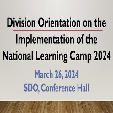 National Learning Camps Orientation.pptx