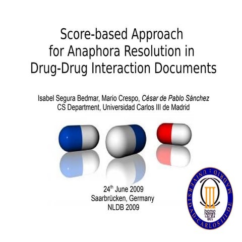 Score-based Approach for Anaphora Resolution in Drug-Drug Interaction ...