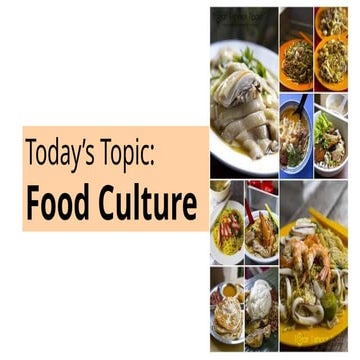 T02_Food_Culture.pptx food consumer educaion | PPTX