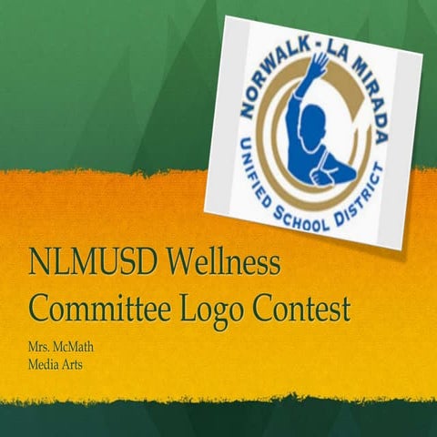 NLMUSD Wellness Logo Contest | PPTX