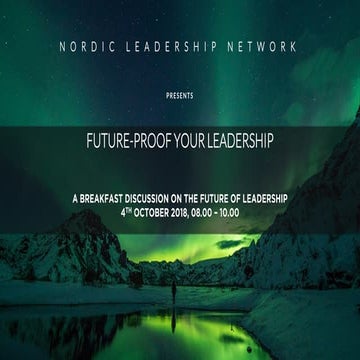 Nordic Leadership Network 4th Oct - Future proof your Leadership | PDF | Business Administration ...