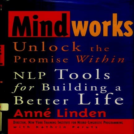 [Nlp ebook] anne linden - mindworks - nlp tools | PDF | Artificial ...