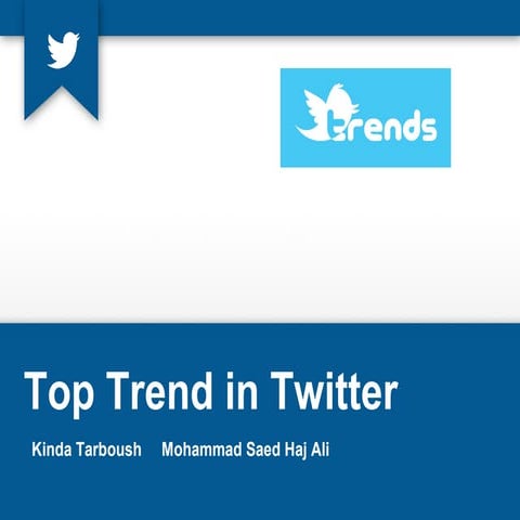 Top Trends in Twitter | PPT