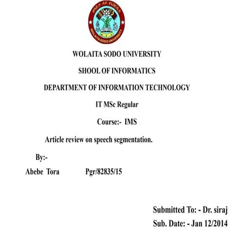 Speech Segmentation Based On Four Articles In One Ppt