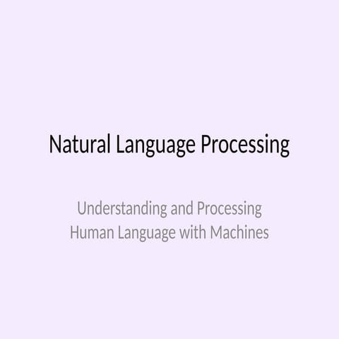 Natural Language Processing, Applications Of NLP | PPT