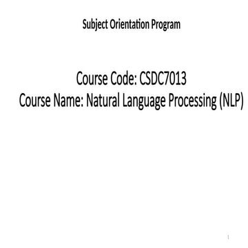 NLP Subject Orientation Slides - Copy.pptx