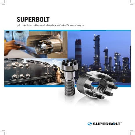 Superbolt Multi Jackbolt Tensioner (MJT) (Thai) | PDF