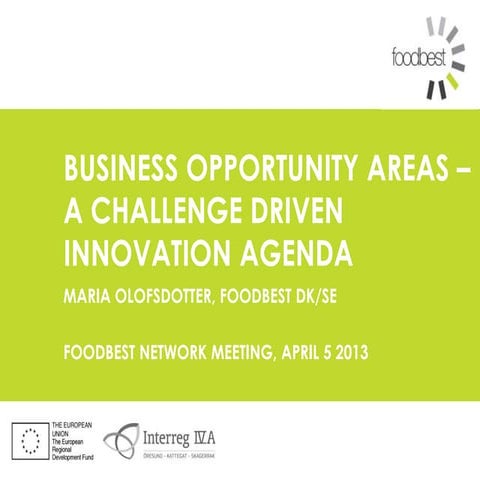 Business Opportunnity Areas, a Challenge-driven Innovation Agenda | PPTX