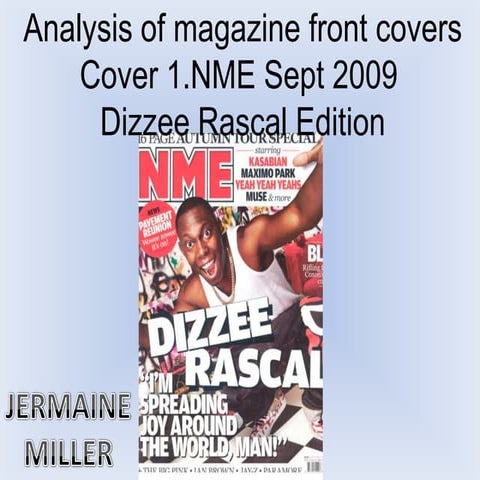 NME Analysis September 2009 Dizzee Rascal Edition | PPT