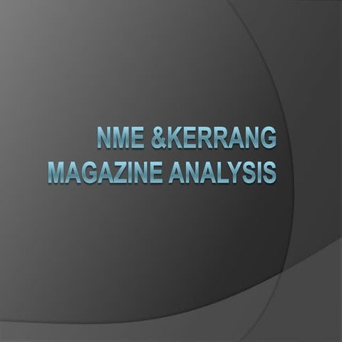 NME & Kerrang! Presentation | PPT