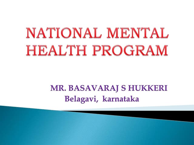 NATIONAL MENTAL HEALTH PROGRAMME | PPT