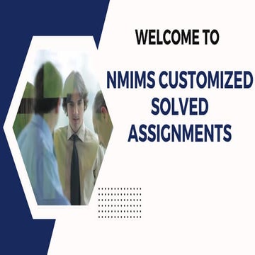 NMIMS Customized Solved Assignments - NMIMS assignment experts - NMIMS ...