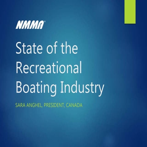 State of the Industry NMMA - 2018 LJA Annual Conference | PPTX
