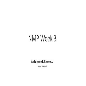 NMP Q1 Week 3.pptx day 1 to 4 ppt.x.pptx
