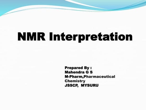 NMR spectroscopy | PPT