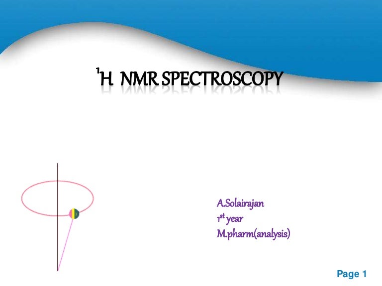 Nmr Spectroscopy