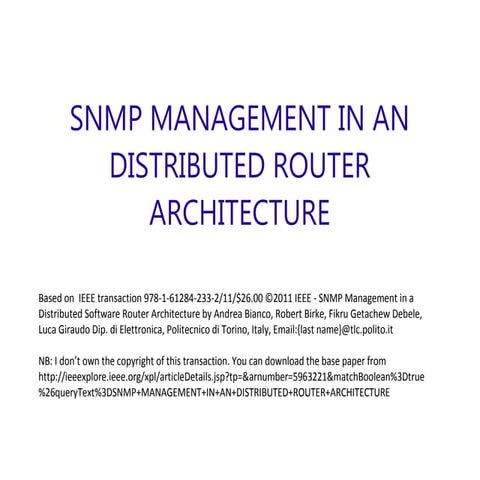Snmp Management In A Distributed Software Router Architecture Ppt