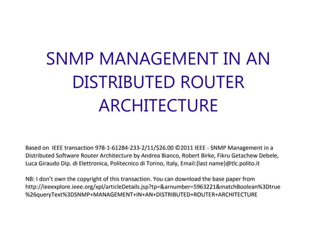 Snmp Management In A Distributed Software Router Architecture Ppt