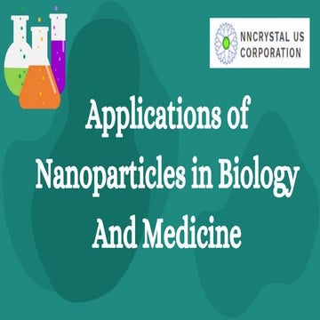 Applications of nanoparticles in biology and medicine | PPT