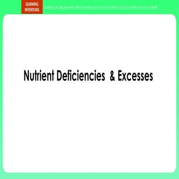 NN - Nutrient Excess & Deficiencies Nutritional Needs of others | PPTX