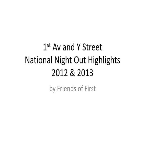 National Night Out Highlights 2012-13 1st Av Oak Park, CA | PPTX