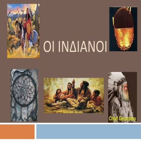 ιNδιανoι | PPT