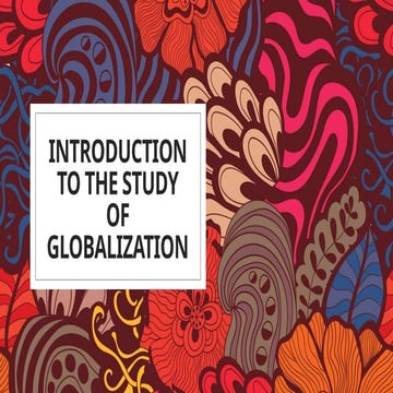 The Contemporary World - Topics 1-4 | PDF