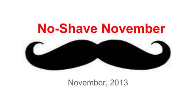 No Shave November Results Ppt