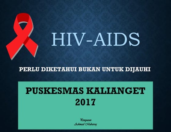 MATERI PRESENTASI KESEHATAN HIV DAN AIDS.ppt