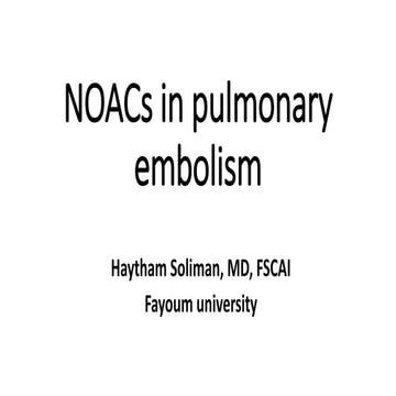 Noac in pulmonary embolism | PPTX