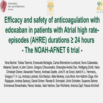 NOAH-AFNET 6 Trial Slides.pptx edoxaban AHRE | PPT