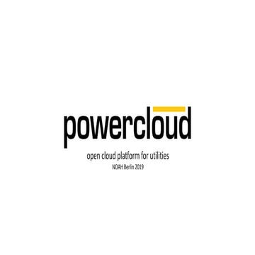 Powercloud - NOAH19 Berlin | PDF