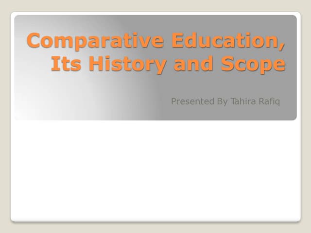 Definition and purpose of comparative education. | PDF