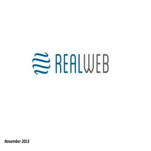Real Web - NOAH13 London | PPTX | Internet | Computing