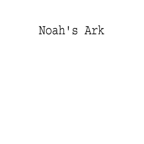 Noahs Ark | PDF