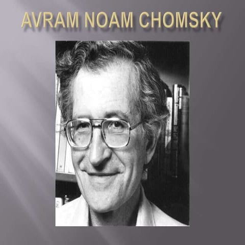 Noam Chomsky | PPT